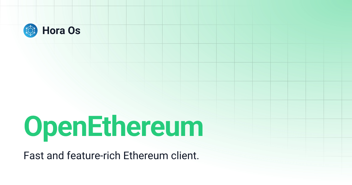 OpenEthereum | Hora Os